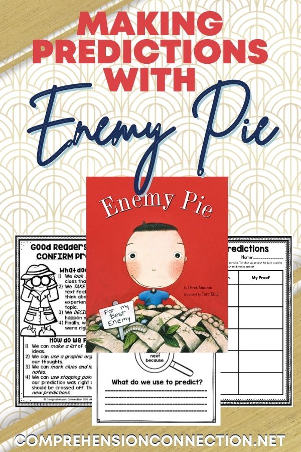 How To Teach Making Predictions With Enemy Pie