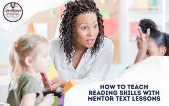 Planning For Mentor Text Lessons In 5 Easy Steps