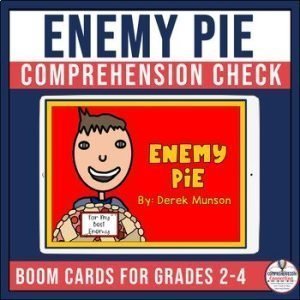 Enemy Pie Comprehension Activities Boom Cards | Comprehension Connection