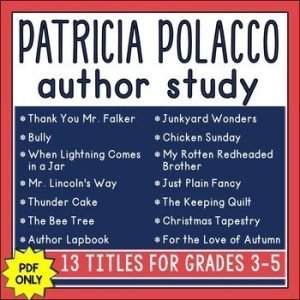 Patricia Polacco Author Study With 13 Titles In PDF VERSION ONLY ...