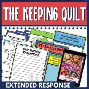 The Keeping Quilt By Patricia Polacco Activities In Digital And PDF ...